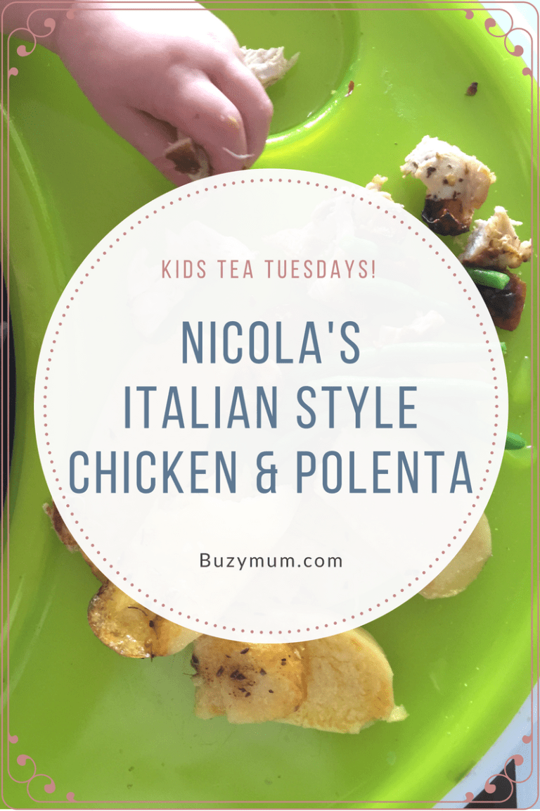 Nicola’s Italian Style Chicken and Polenta – Buzymum