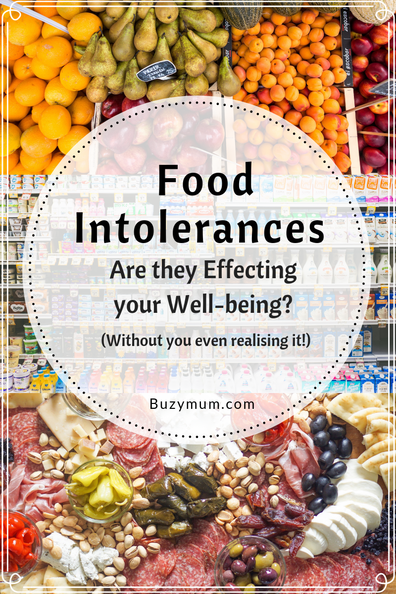 Food Intolerances- are they Effecting your Well-being? – Buzymum